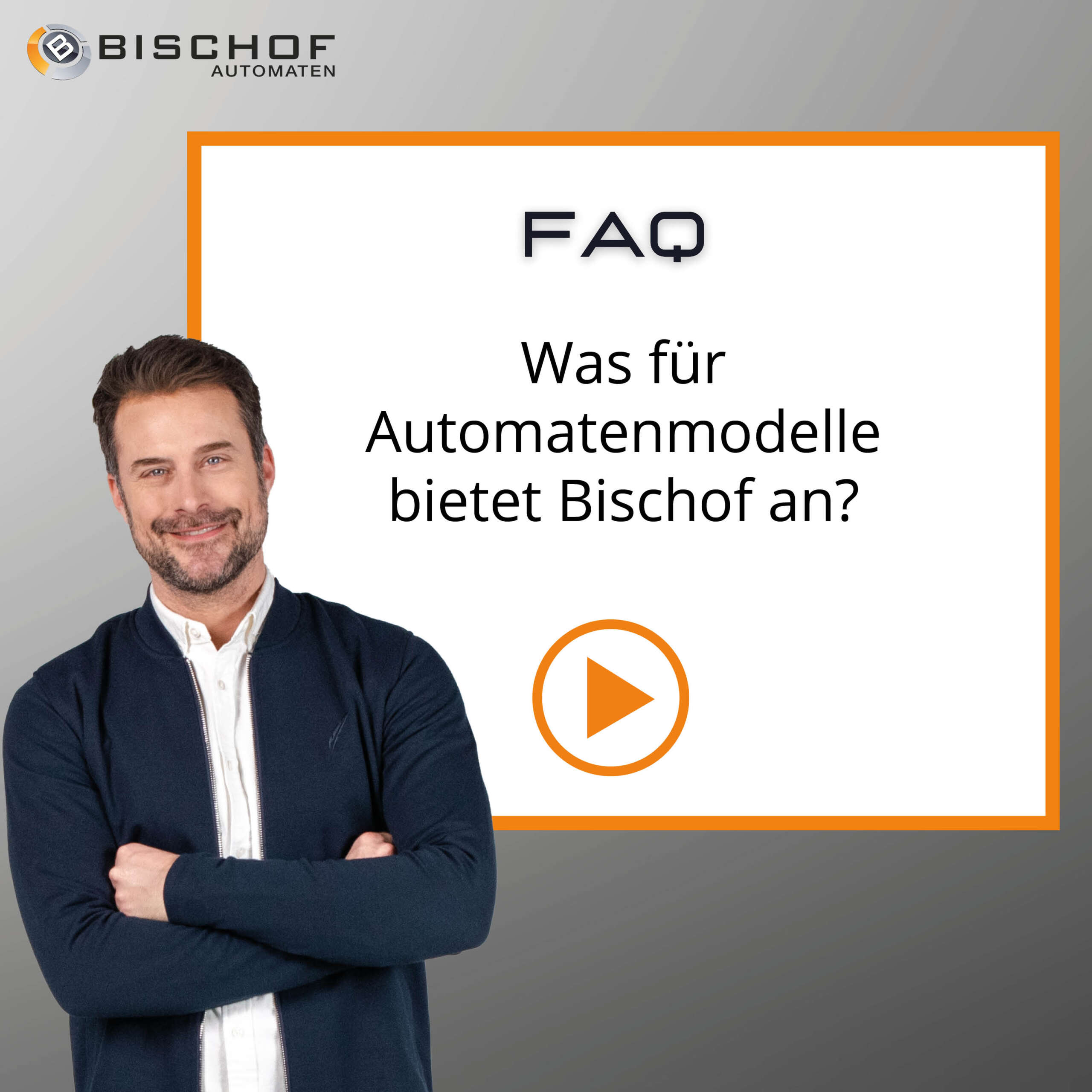 Bischof Video-Bot - Welche Automatenmodelle gibt es?